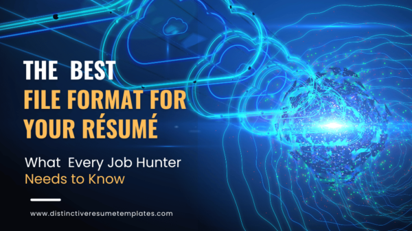 The Best File Format for Your Resume: What You Need to Know