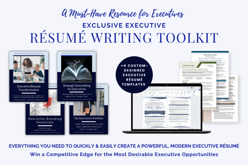 Executive Resume Writing Toolkit - Distinctive Resume Templates