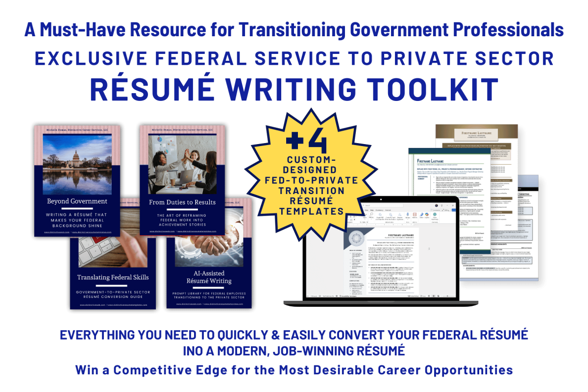 Federal Service to Private Sector Resume Toolkit - Distinctive Resume ...